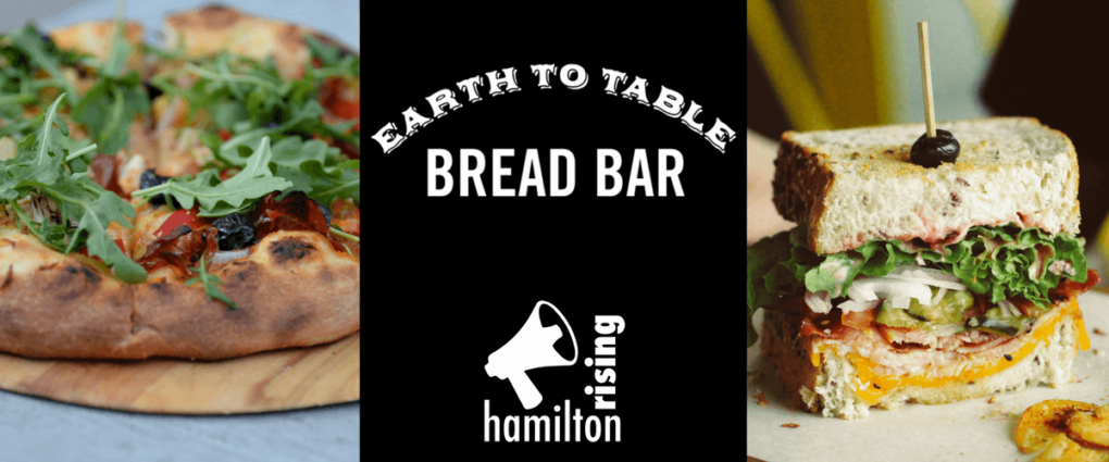Bread Bar Restaurant and Pizzeria - Hamilton Rising
